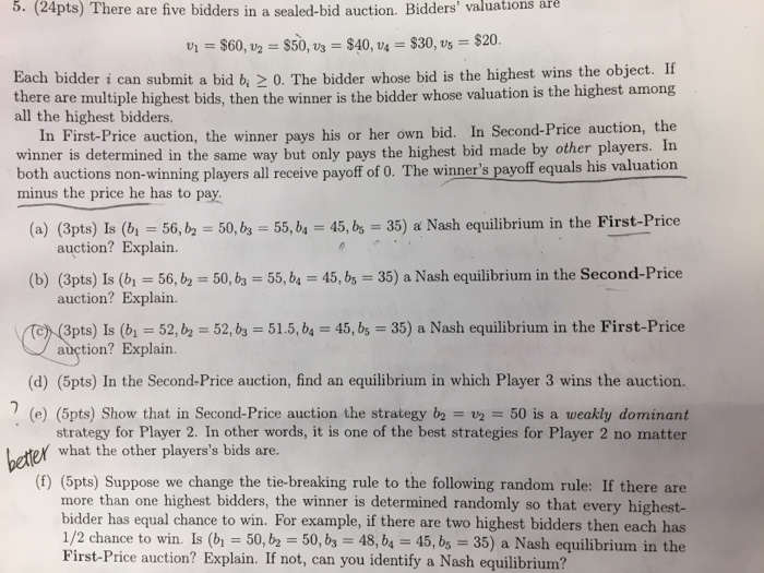 Solved There are five bidders in a sealed-bid auction. | Chegg.com