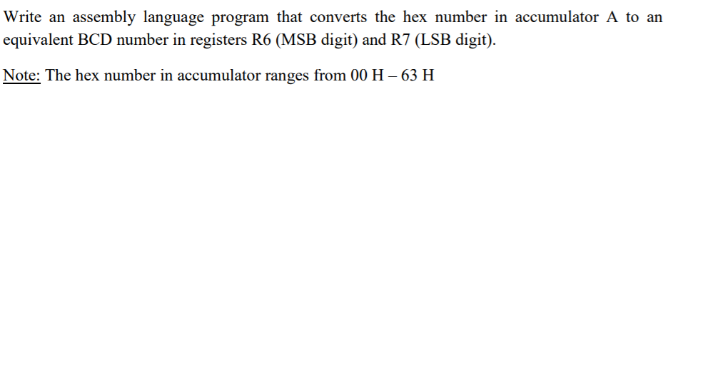 Solved Write an assembly language program that converts the | Chegg.com