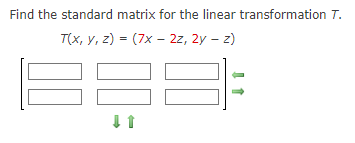 Solved Find the standard matrix for the linear | Chegg.com