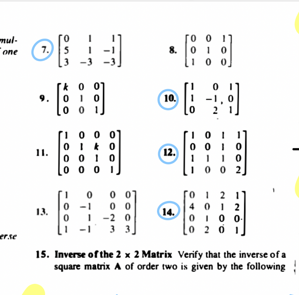 Solved MATRIX INVERSES Use row reduction to calculate the | Chegg.com