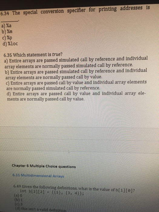 Solved 6.34 The speclal conversion specifier for printing | Chegg.com