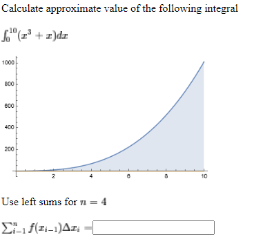 Solved Calculate approximate value of the following integral | Chegg.com