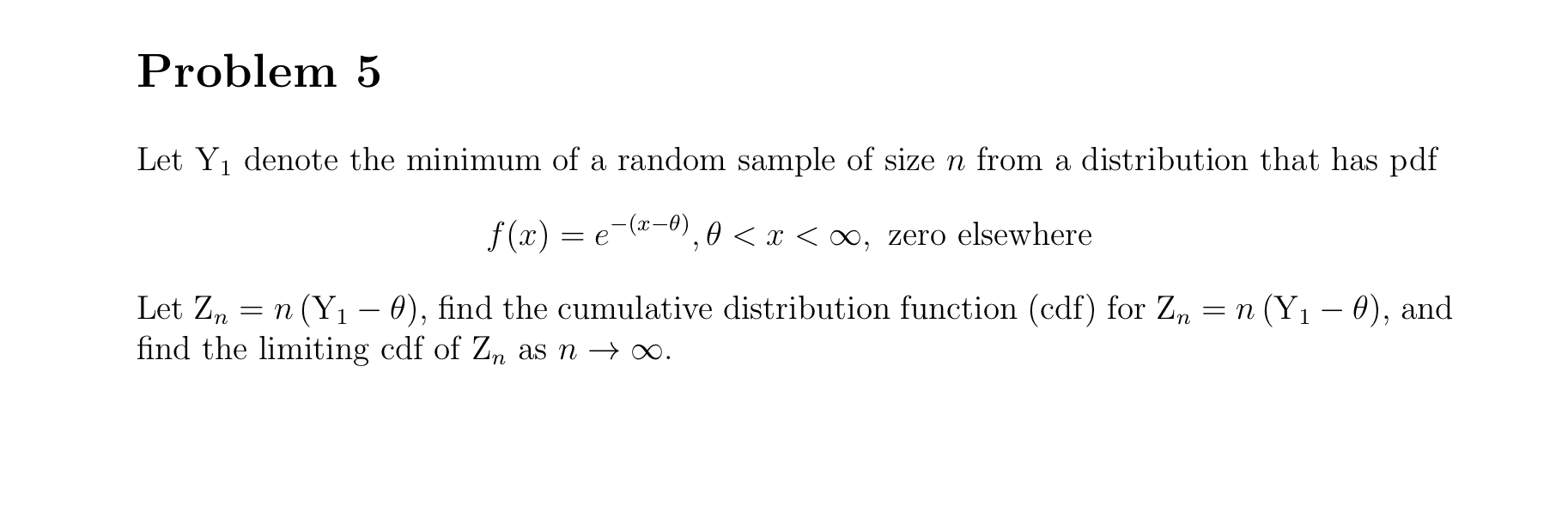 Solved Problem 5 Let Y1 denote the minimum of a random | Chegg.com