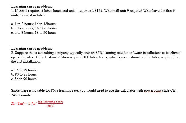 Solved Learning curve problem: 1. If unit 1 requires 5 | Chegg.com