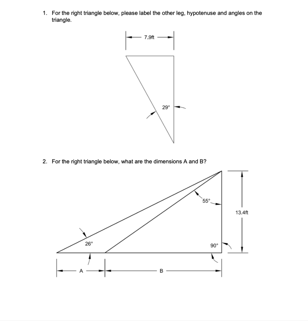 Solved 1. For the right triangle below, please label the | Chegg.com