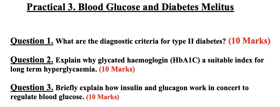 Solved Practical 3. Blood Glucose and Diabetes Melitus | Chegg.com