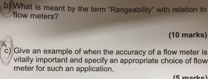 Solved b) W hat is meant by the term "Rangeability" with | Chegg.com