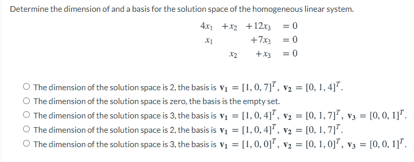 Solved Determine the dimension of and a basis for the | Chegg.com