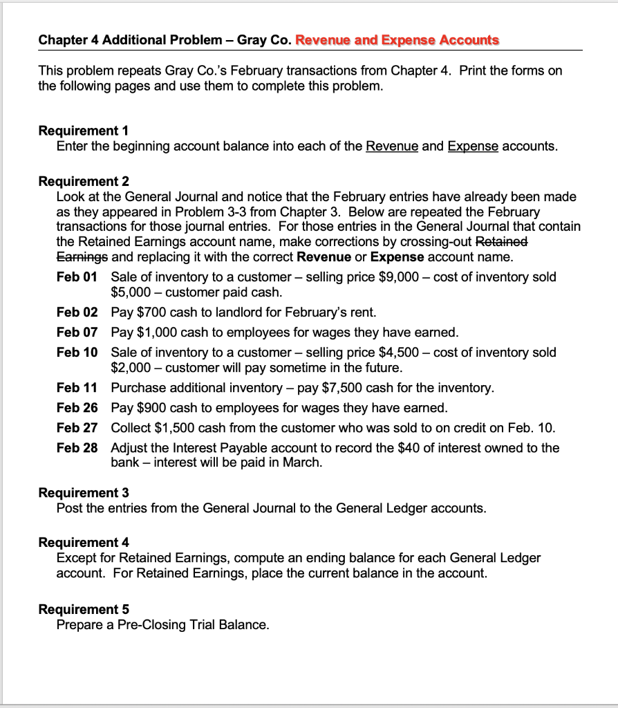 Solved Chapter 4 Additional Problem - Gray Co. Revenue and | Chegg.com
