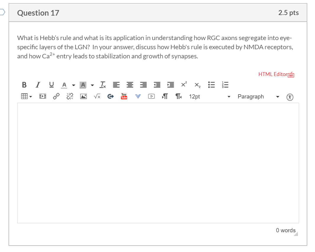 Solved Question 17 2.5 pts What is Hebb's rule and what is | Chegg.com