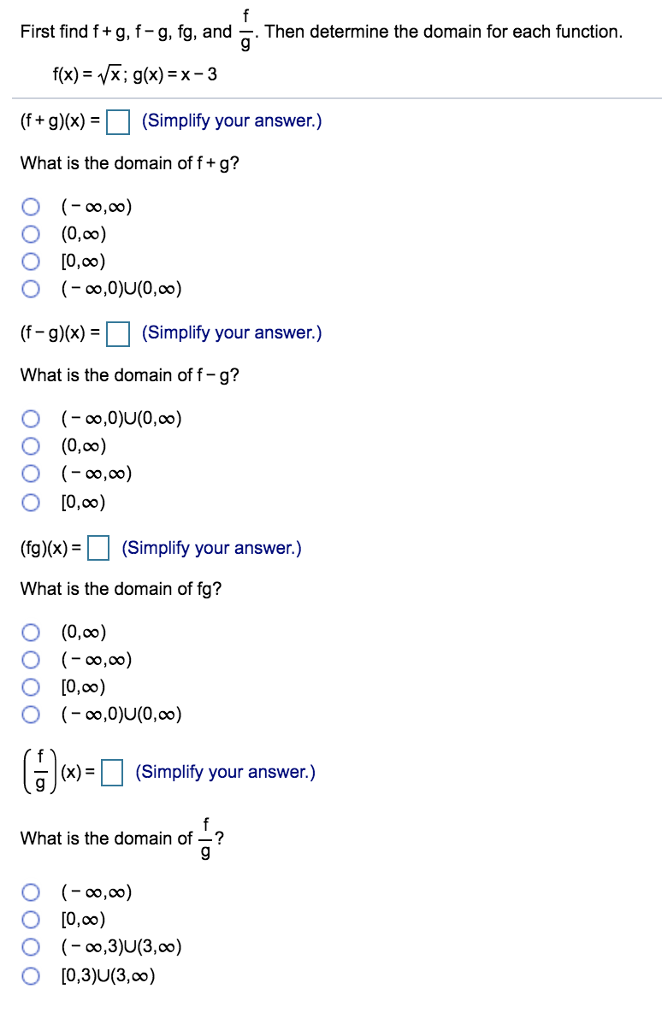 Solved First find f+g, f-g, fg, and . Then determine the | Chegg.com