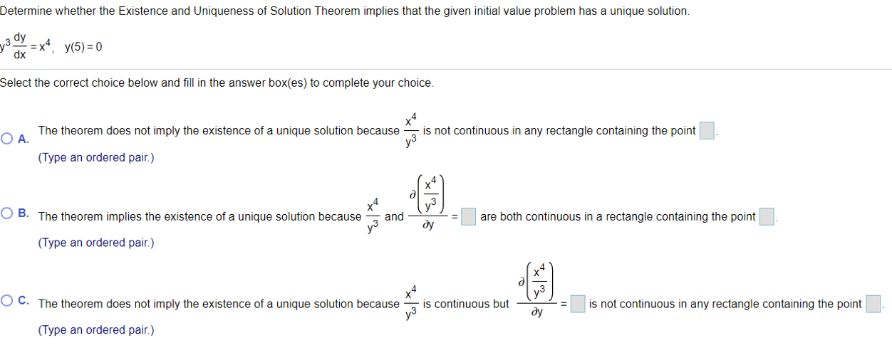 Solved Determine whether the Existence and Uniqueness of | Chegg.com