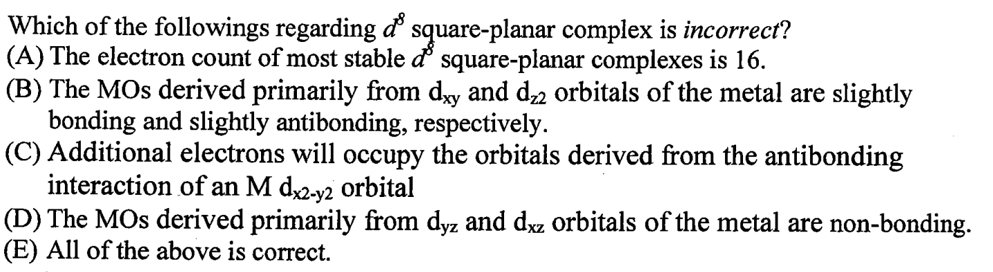Solved Which of the followings regarding d8 ﻿square-planar | Chegg.com