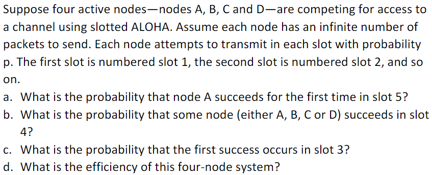 Solved Suppose four active nodes-nodes A, B, C and D-are | Chegg.com