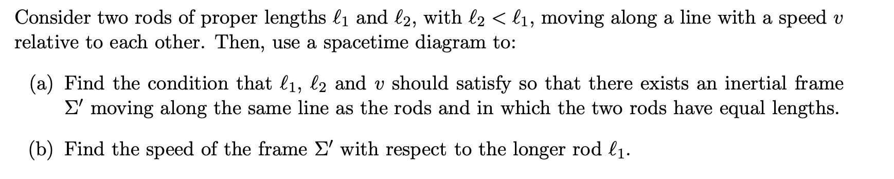 Solved Consider two rods of proper lengths ℓ1 and ℓ2, with | Chegg.com