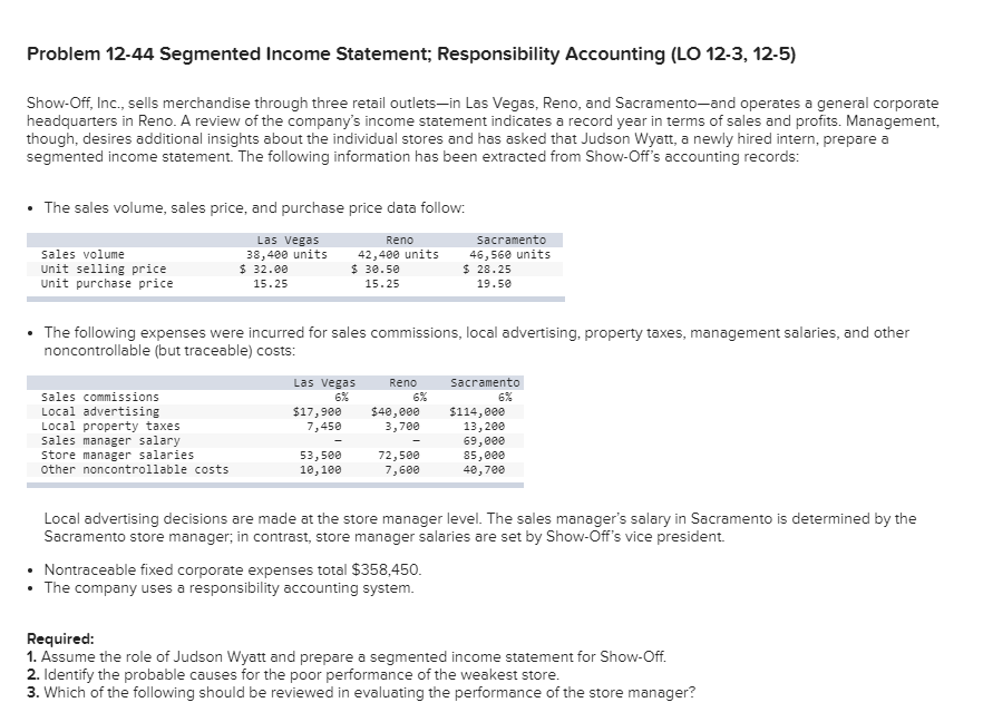 Solved Problem 12-44 Segmented Income Statement; | Chegg.com