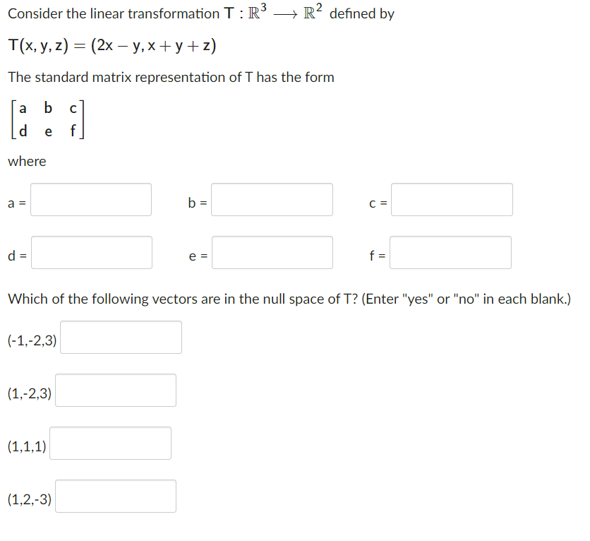 Solved Consider the linear transformation T:R3 + R2 defined | Chegg.com