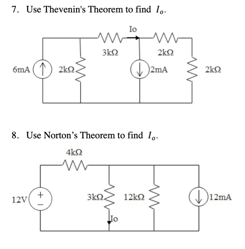 Solved 7. Use Thevenin's Theorem to find Io. 8. Use Norton's | Chegg.com