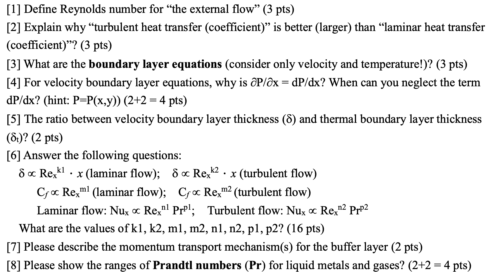 Solved [1] Define Reynolds number for the external flow” (3 | Chegg.com