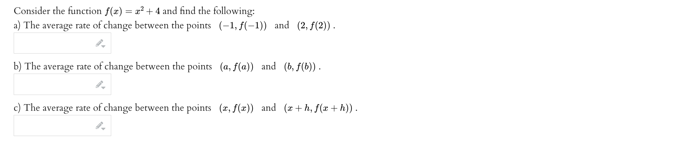 Solved Consider the function f(x)=x2+4 ﻿and find the | Chegg.com