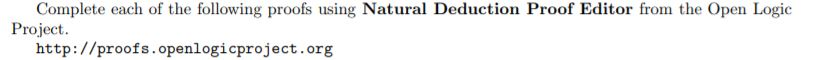 Solved Complete each of the following proofs using Natural | Chegg.com