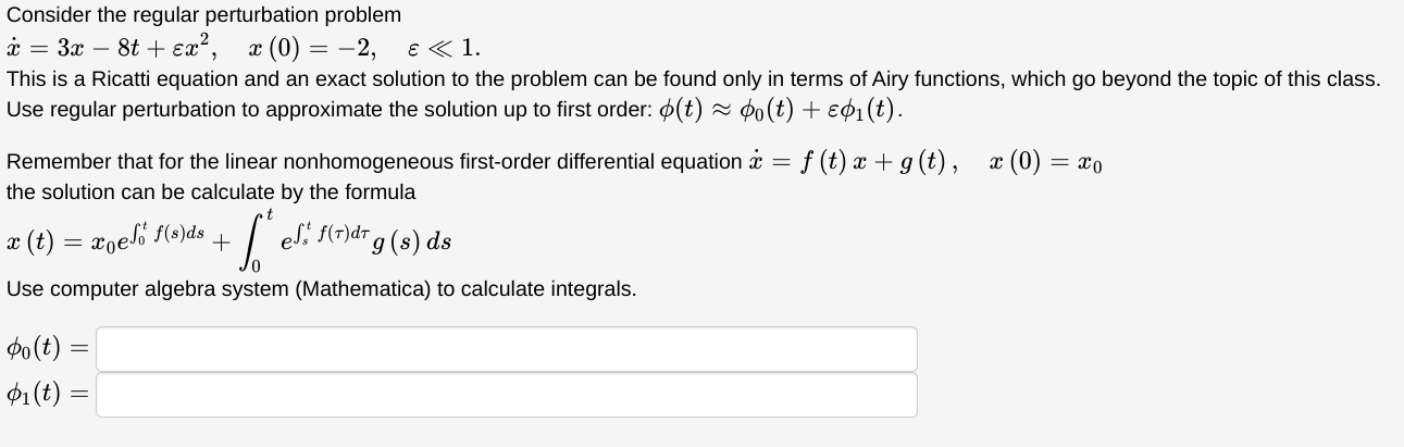 Solved Consider the regular perturbation problem i = 3x – 8t | Chegg.com