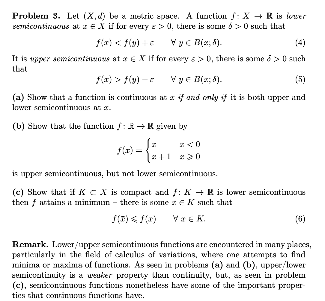 Solved Problem 3. Let (X,d) be a metric space. A function f: | Chegg.com