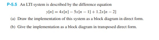 Solved P-5.5 An LTI system is described by the difference | Chegg.com