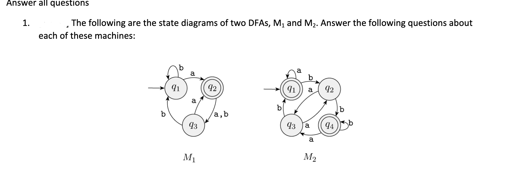 Solved D Does The Machine Accept The String Aabb E Does 