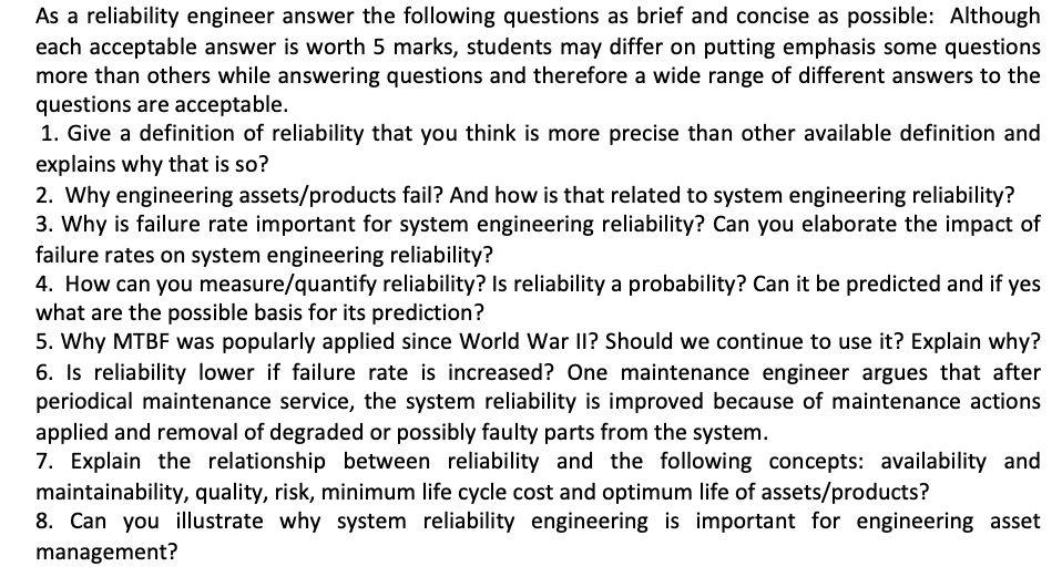 Solved As a reliability engineer answer the following | Chegg.com