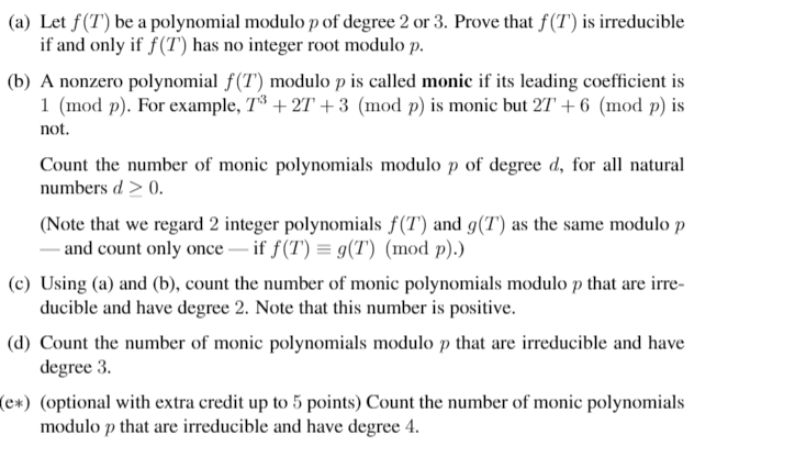 Solved (a) Let f(T) be a polynomial modulo p of degree 2 or | Chegg.com