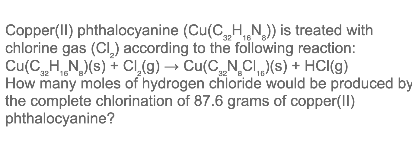 Solved Copper(II) phthalocyanine (Cu(C₃₂H₁₆N₈)) is treated | Chegg.com