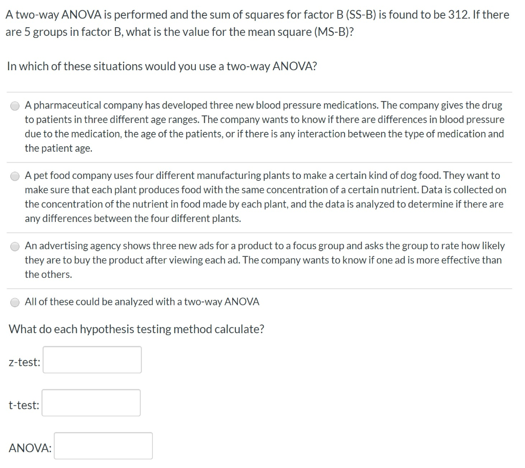 Solved A two-way ANOVA is performed and the sum of squares | Chegg.com