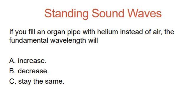 Solved If your lab partner moved the frequency slider to the | Chegg.com
