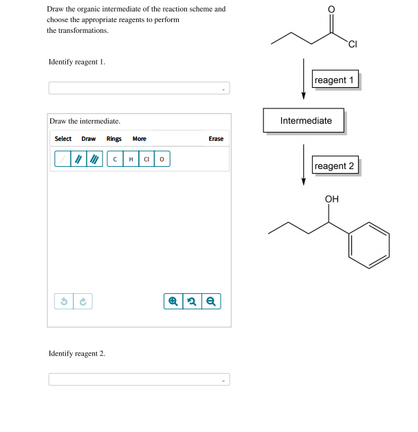 Solved Draw the organic intermediate of the reaction scheme | Chegg.com