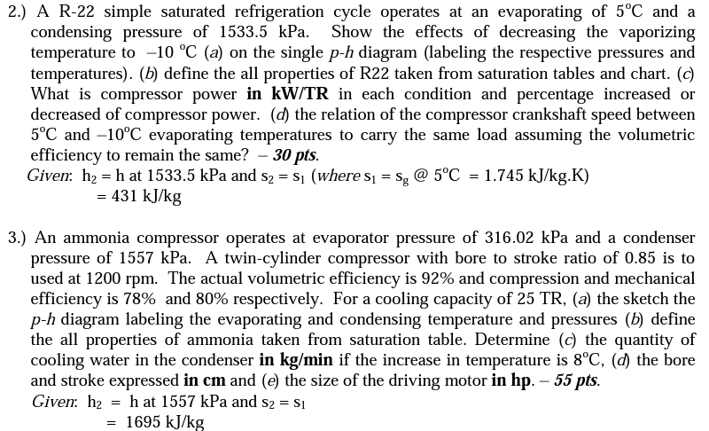 Solved 2.) A R-22 simple saturated refrigeration cycle | Chegg.com