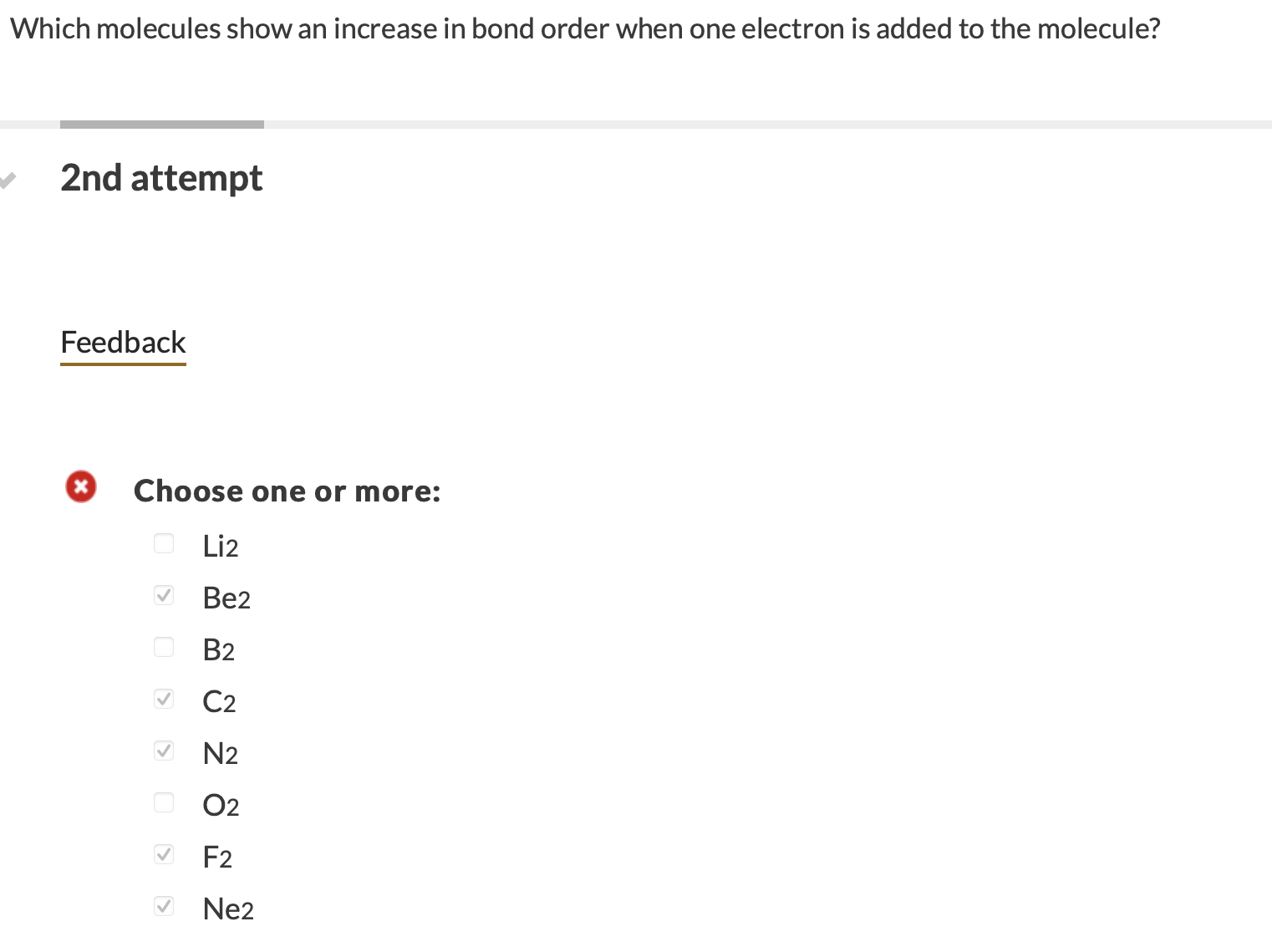Solved 2nd attemptFeedback* ﻿Choose one or more:Li2Be | Chegg.com