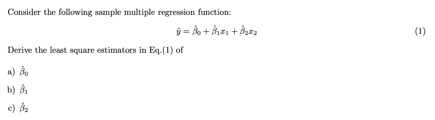 Solved Consider the following sample multiple regression | Chegg.com