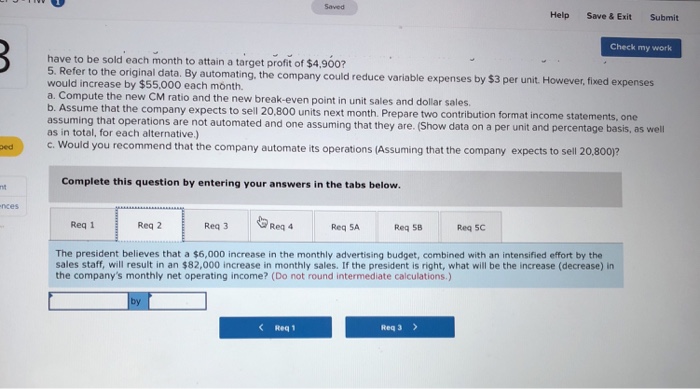Solved Help Save & Exit Submit Check my work Due to erratic | Chegg.com