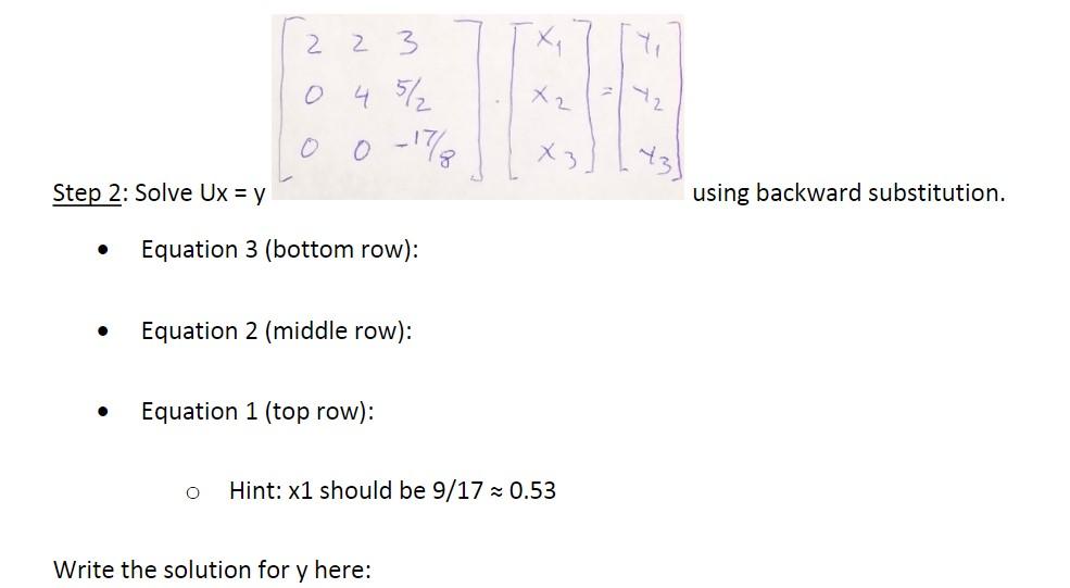 Solved 3] Use the LU factorization from problem #1 above | Chegg.com