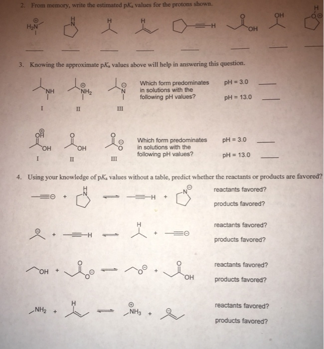 Solved 2. From memory, write the estimated pK, values for | Chegg.com