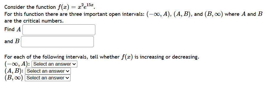 Solved Consider the function f(x)=x2e15x.For this function | Chegg.com
