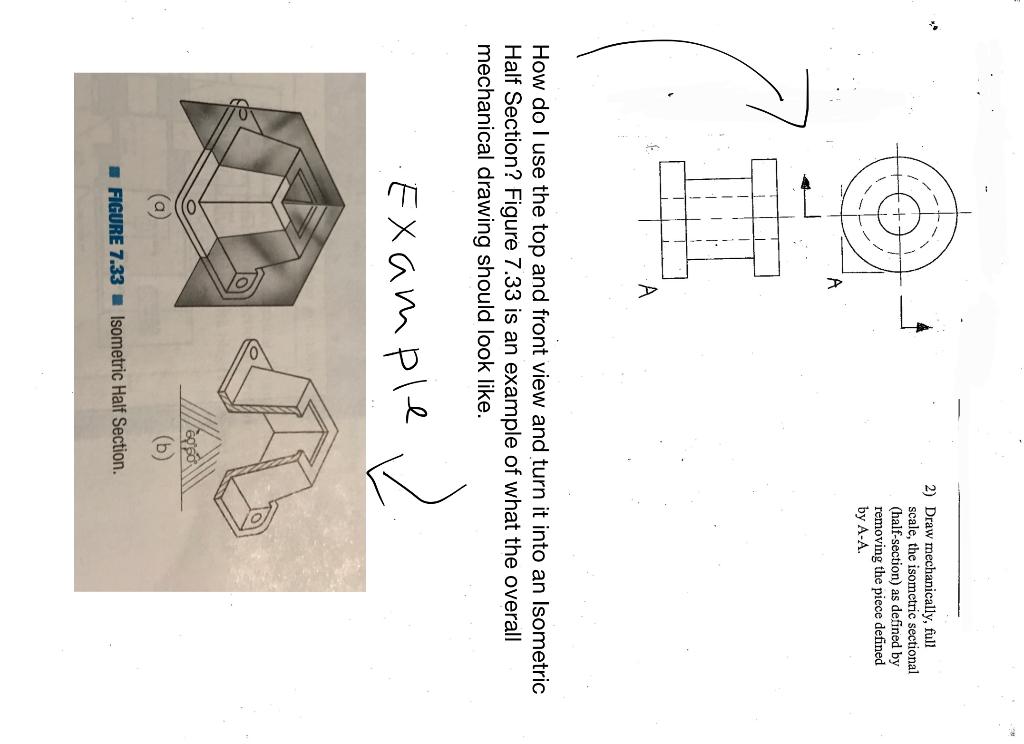 Solved Can someone help me with this Half Section Isometric | Chegg.com