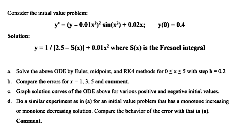 Solved Consider the initial value problem: y' = (y -0.01x2) | Chegg.com