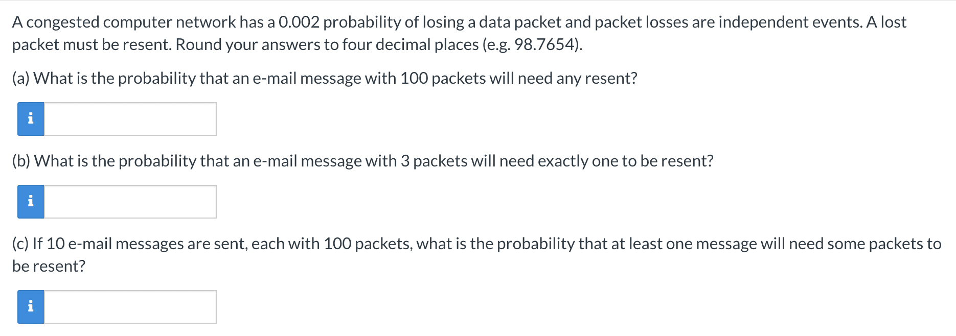Solved A congested computer network has a 0.002 probability | Chegg.com