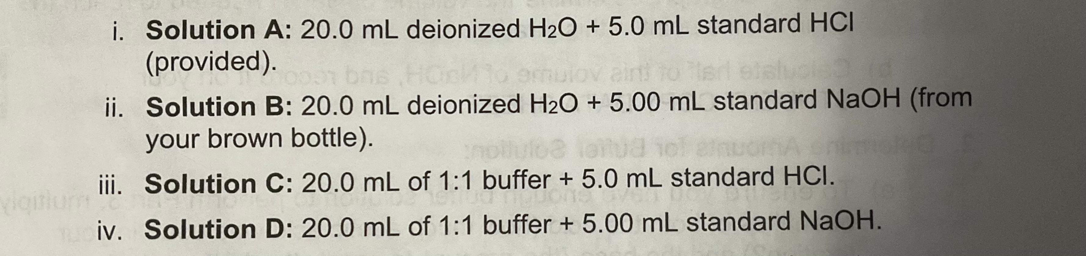 Solved i. Solution A: 20.0 mL deionized H2O+5.0 mL standard | Chegg.com