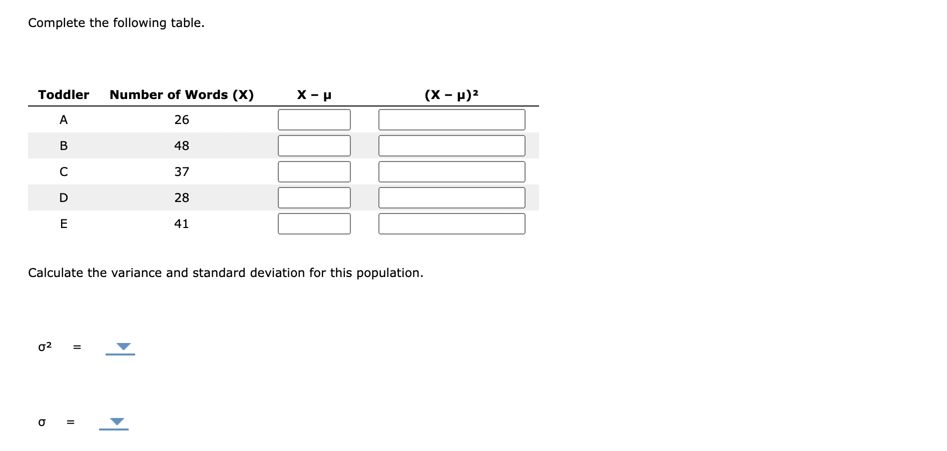 Solved 4. Standard deviation and variance for a population | Chegg.com