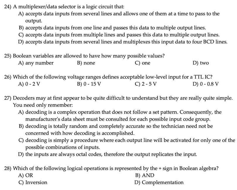 Solved 24) A multiplexer/data selector is a logic circuit | Chegg.com