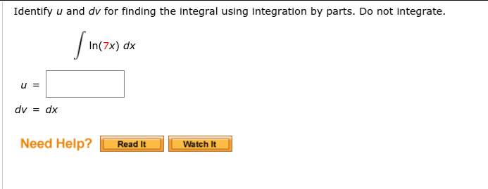 Solved Identify u and dv for finding the integral using | Chegg.com