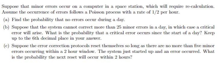 Solved Suppose that minor errors occur on a computer in a | Chegg.com